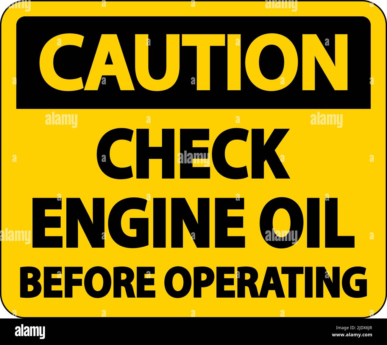 Caution Check Oil Before Operating Label Sign On White Background Stock ...
