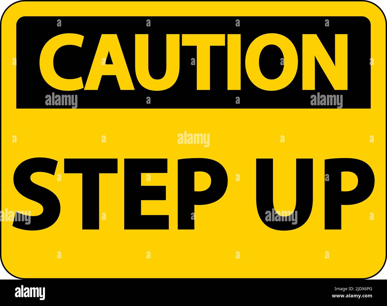 Caution Step Up Sign On White Background Stock Vector Image & Art - Alamy