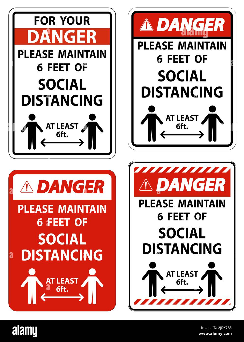 Danger For Your Safety Maintain Social Distancing Sign on white ...