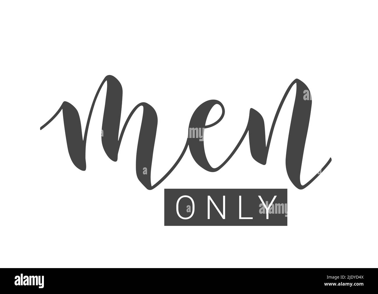 Vector Stock Illustration. Handwritten Lettering of Men Only. Template ...