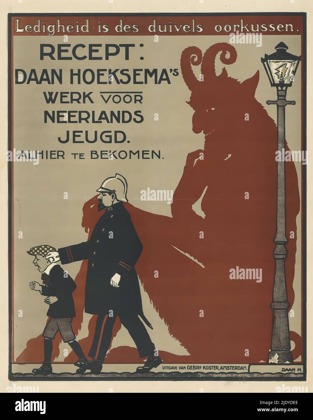 Poster for children's books by Daan Hoeksema, Idleness is des duivels ...