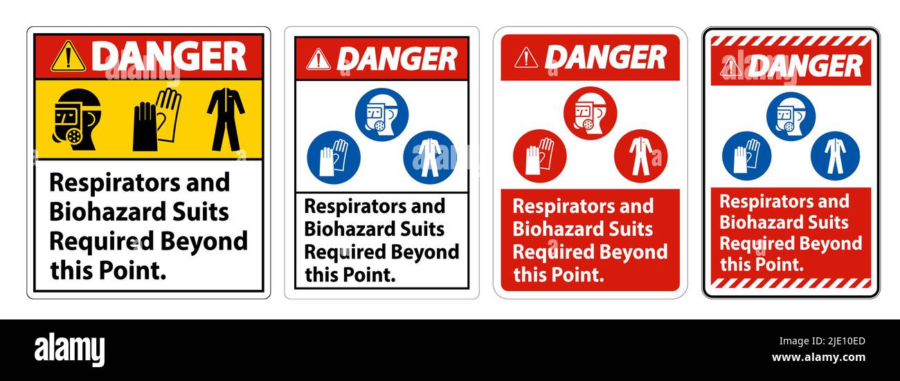 Warning PPE Sign Respirators And Biohazard Suits Required Beyond This ...