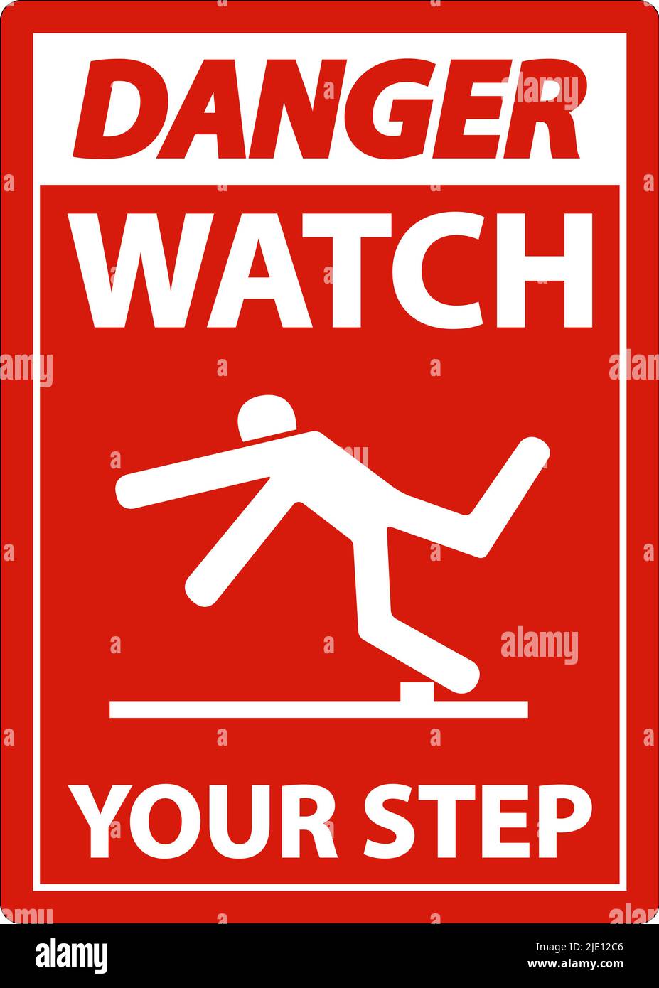 Danger Watch Your Step Sign On White Background Stock Vector Image ...