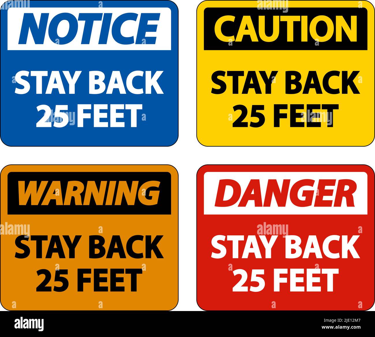 Stay Back 25 Feet Label Sign On White Background Stock Vector Image ...