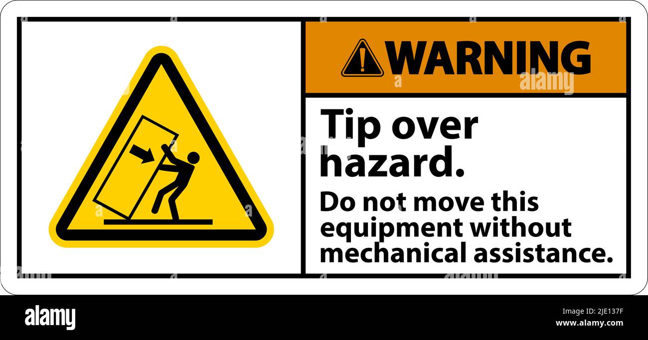 Warning Tip Over Hazard Do Not Move Label On White Background Stock ...