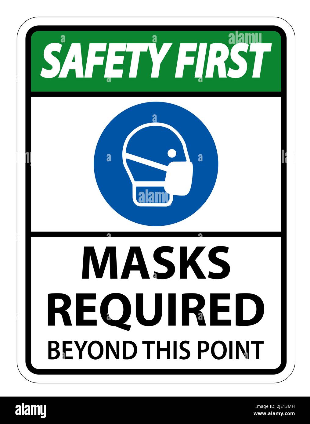Safety First Masks Required Beyond This Point Sign Isolate On White ...