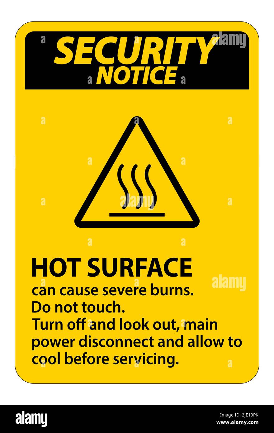 Security Notice Hot surface sign on white background Stock Vector Image ...