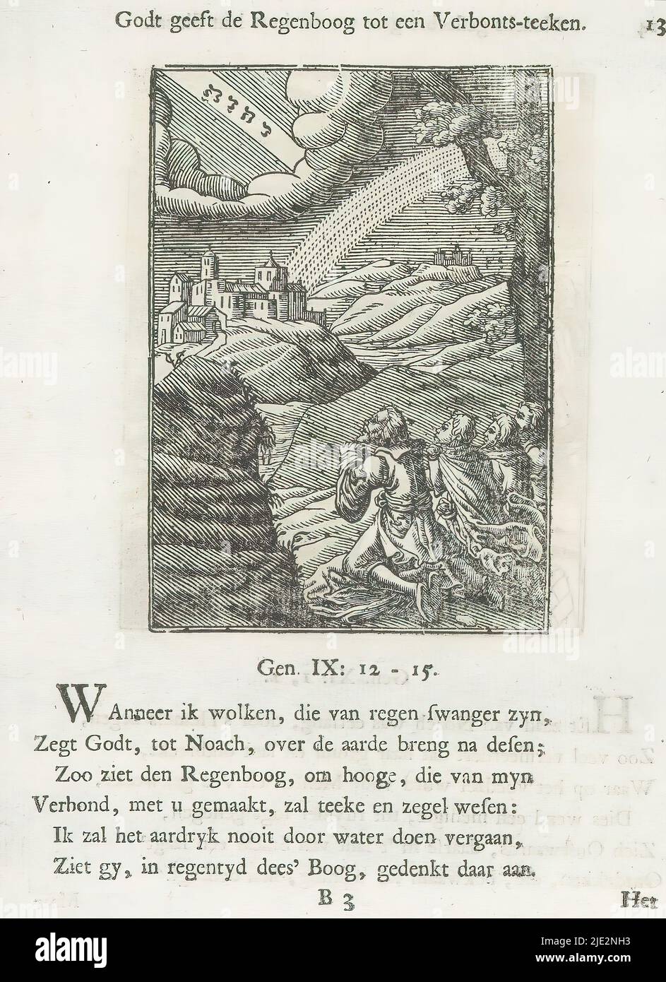 God's covenant with Noah, Godt gives the rainbow for a covenant sign ...