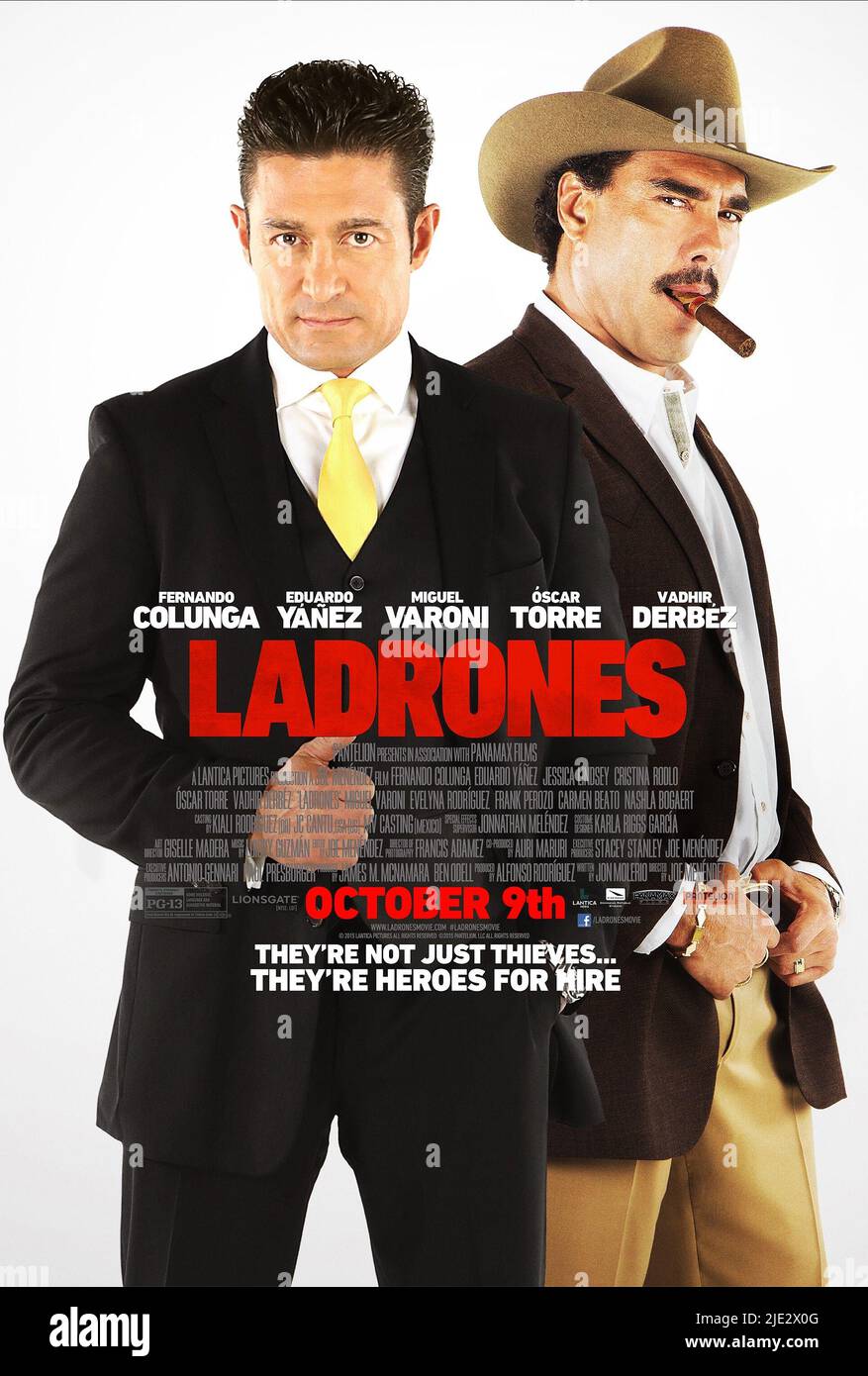 FERNANDO COLUNGA, EDUARDO YANEZ POSTER, LADRONES, 2015 Stock Photo - Alamy