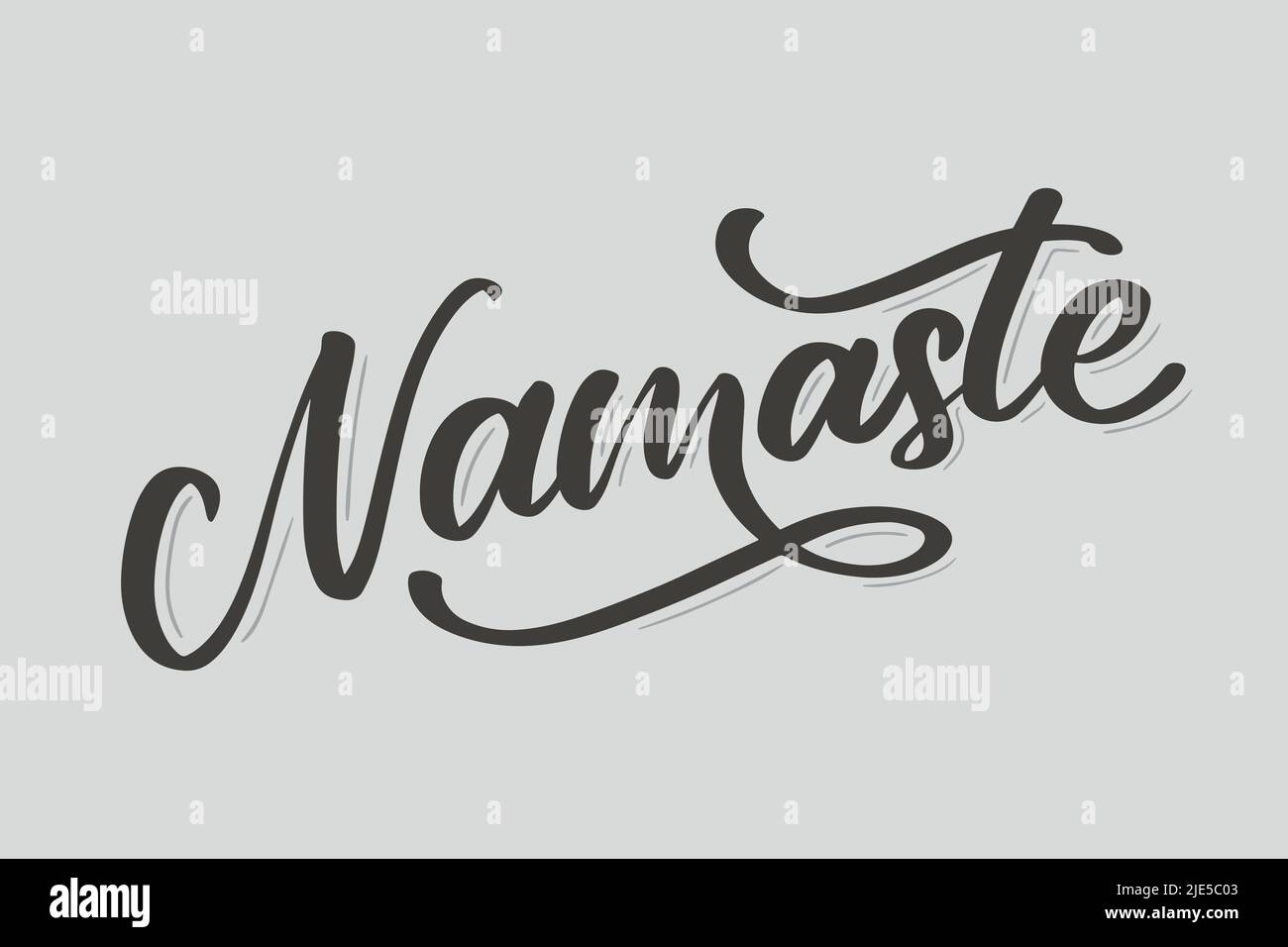Vector lettering. Calligraphic poster with phrase - Namaste. Hand drawn ...