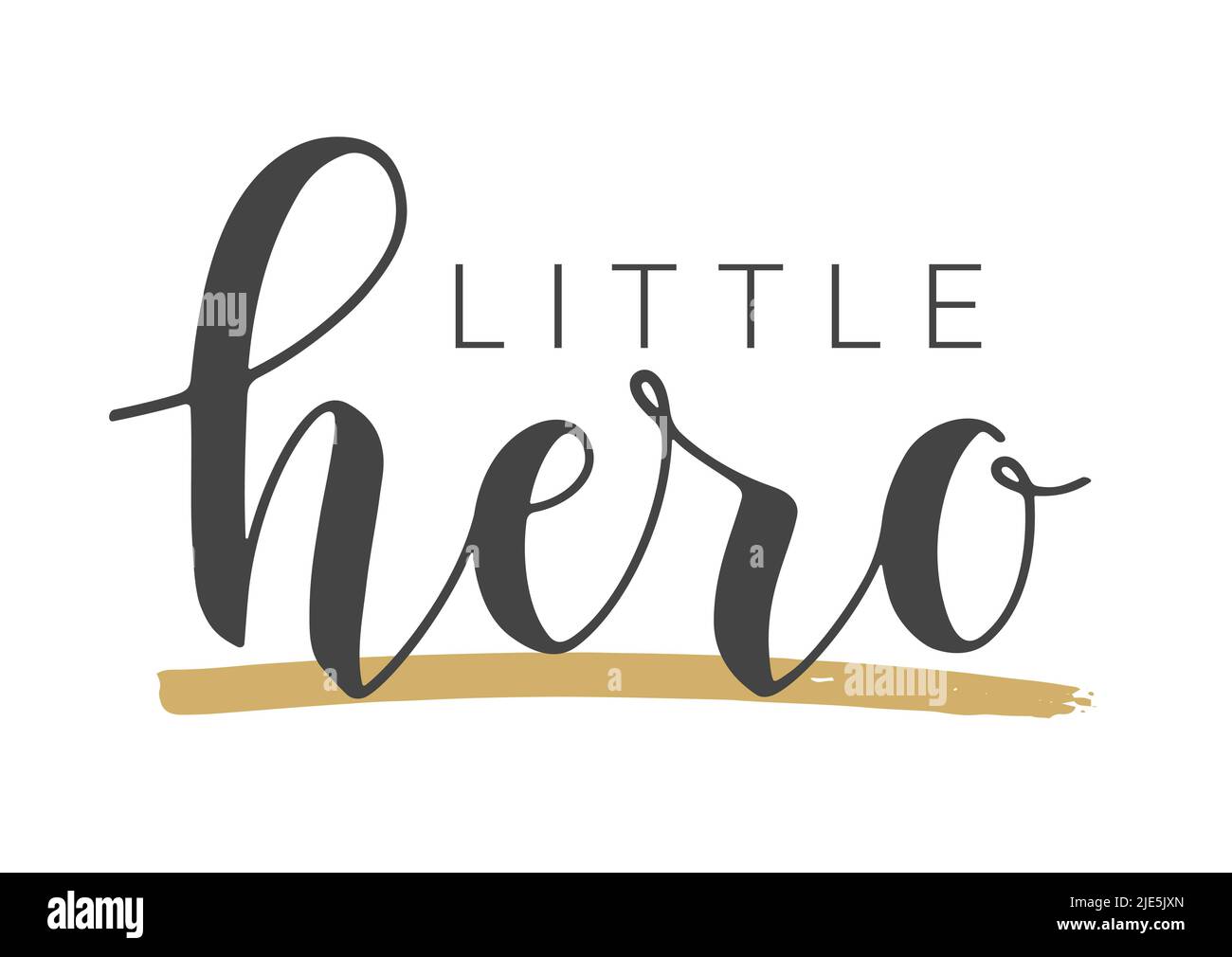 Vector Stock Illustration. Handwritten Lettering of Little Hero ...