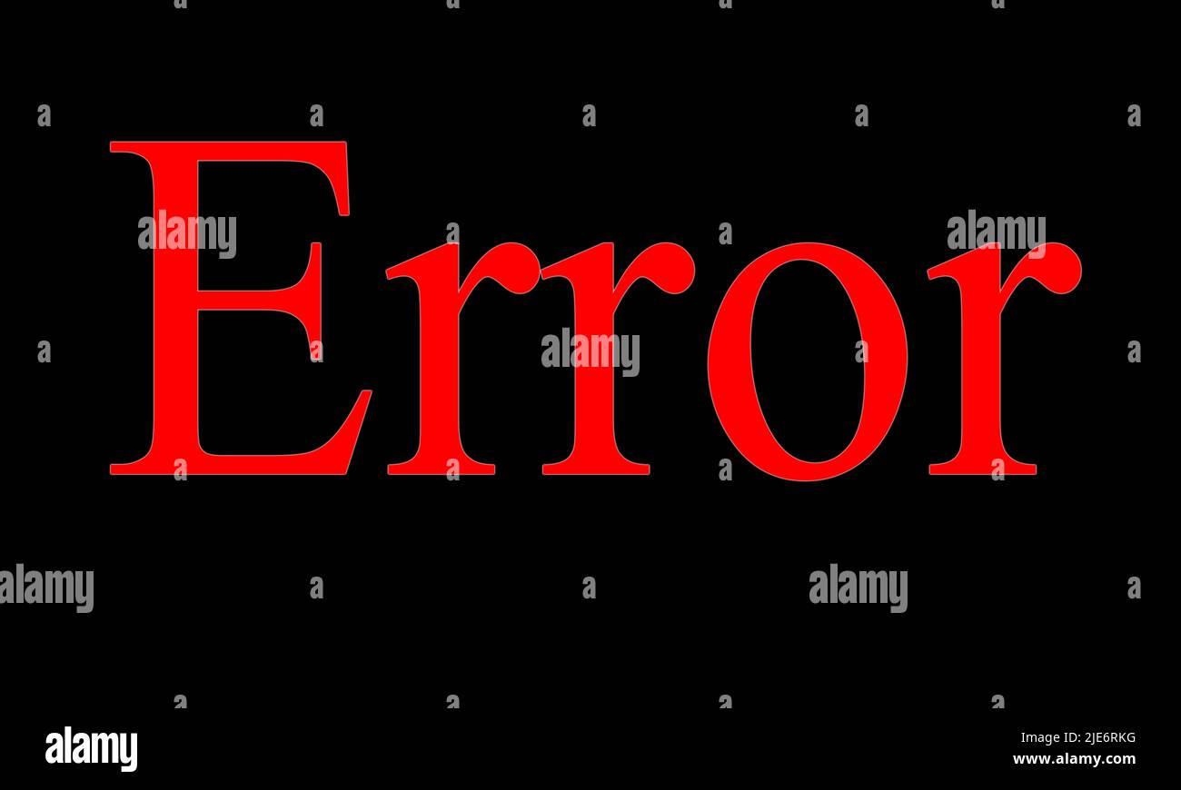 ERROR red word on black background Stock Photo - Alamy