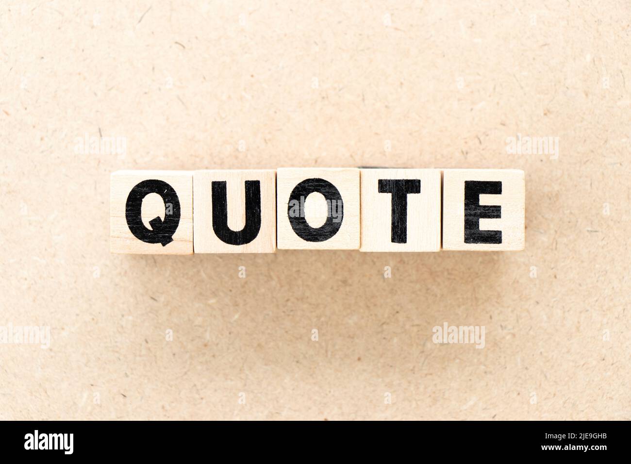 Alphabet letter block in word quote on wood background Stock Photo - Alamy