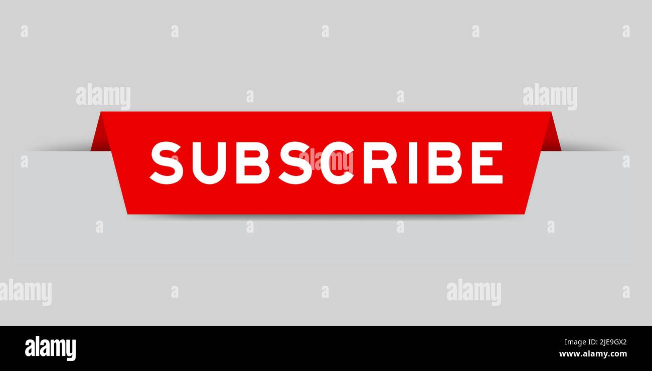 Red color inserted label with word subscribe on gray background Stock ...