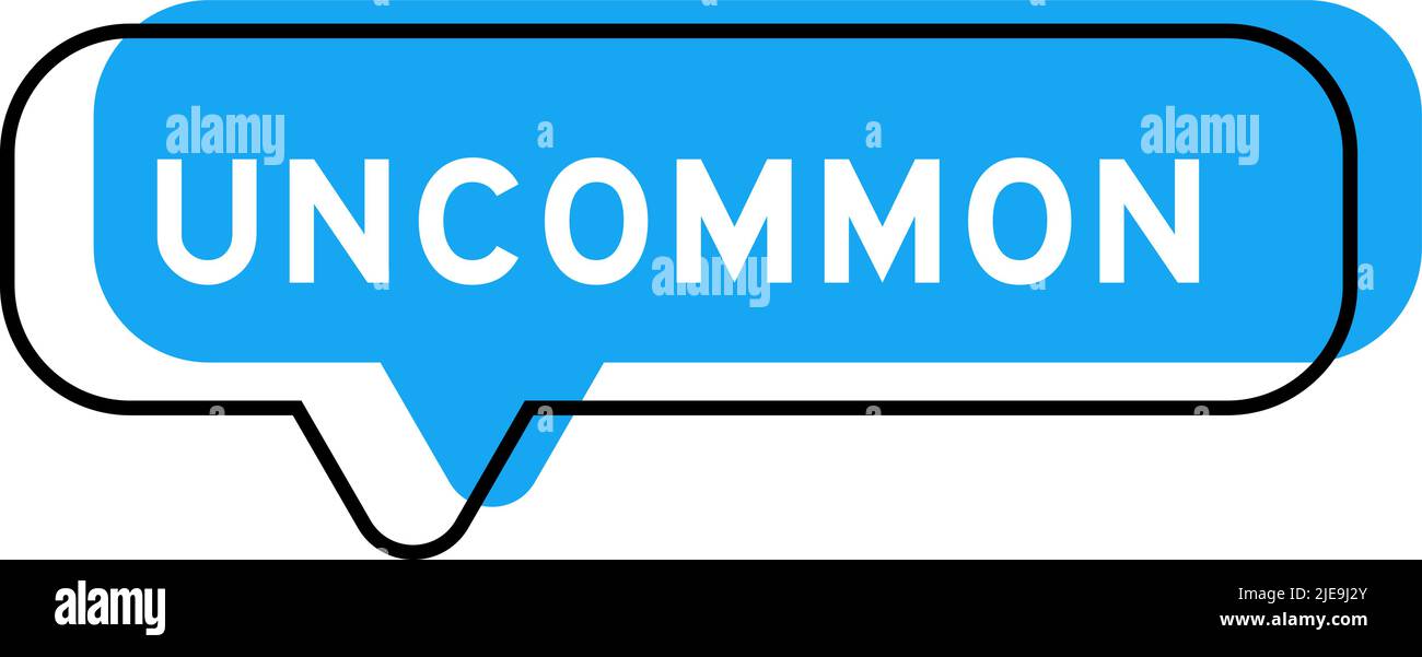 Speech banner and blue shade with word uncommon on white background ...