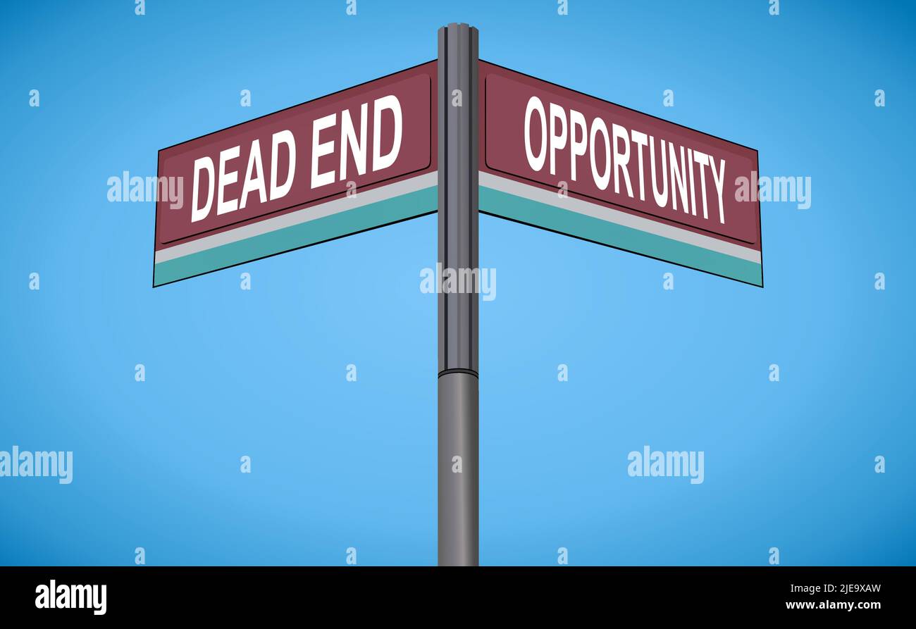 Dead End on one side with Opportunity on another direction, chrome road ...