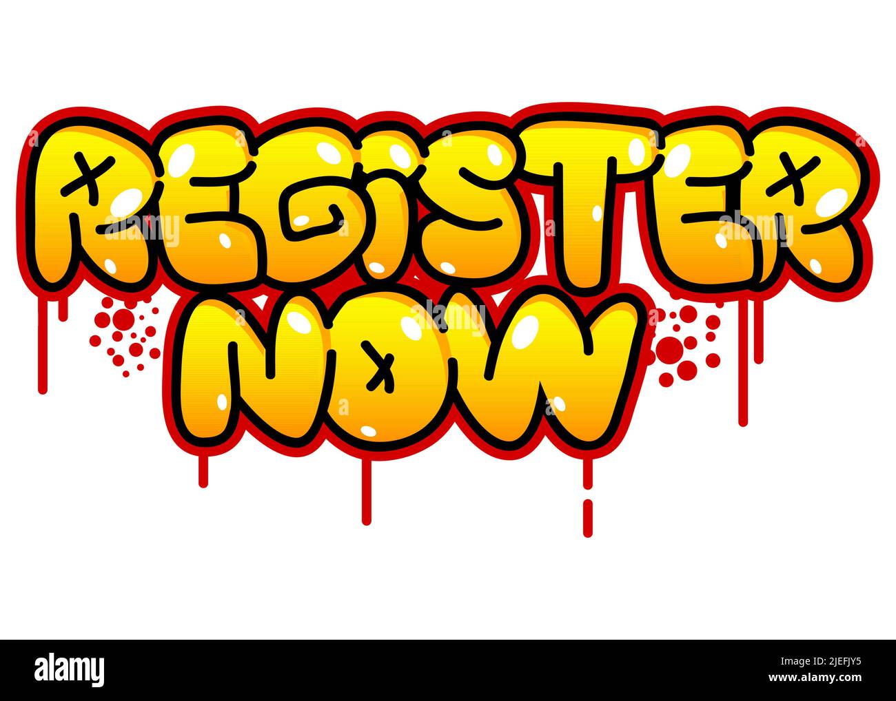 Register Now Graffiti tag. Abstract modern street art decoration ...