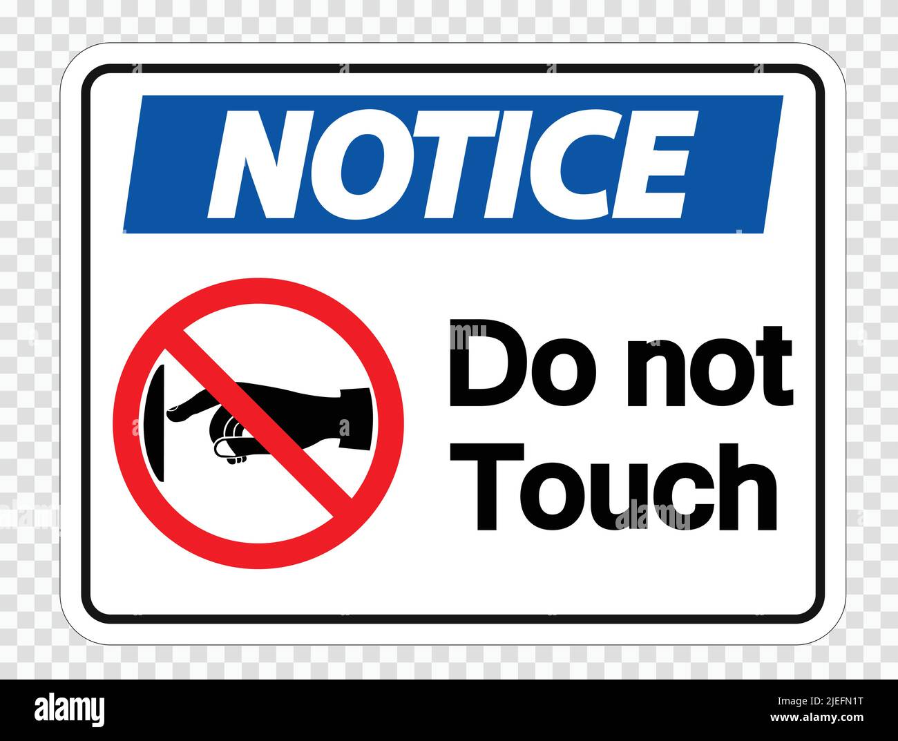 Notice do not touch sign label on transparent background,vector ...