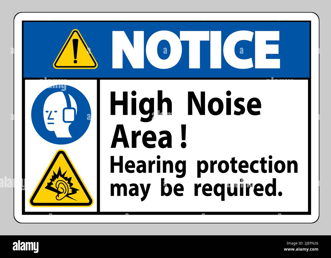 Notice Sign High Noise Area Hearing Protection May Be Required Stock ...