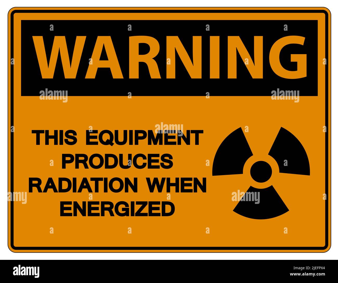 Warning This equipment produces radiation when energized Symbol Sign On ...