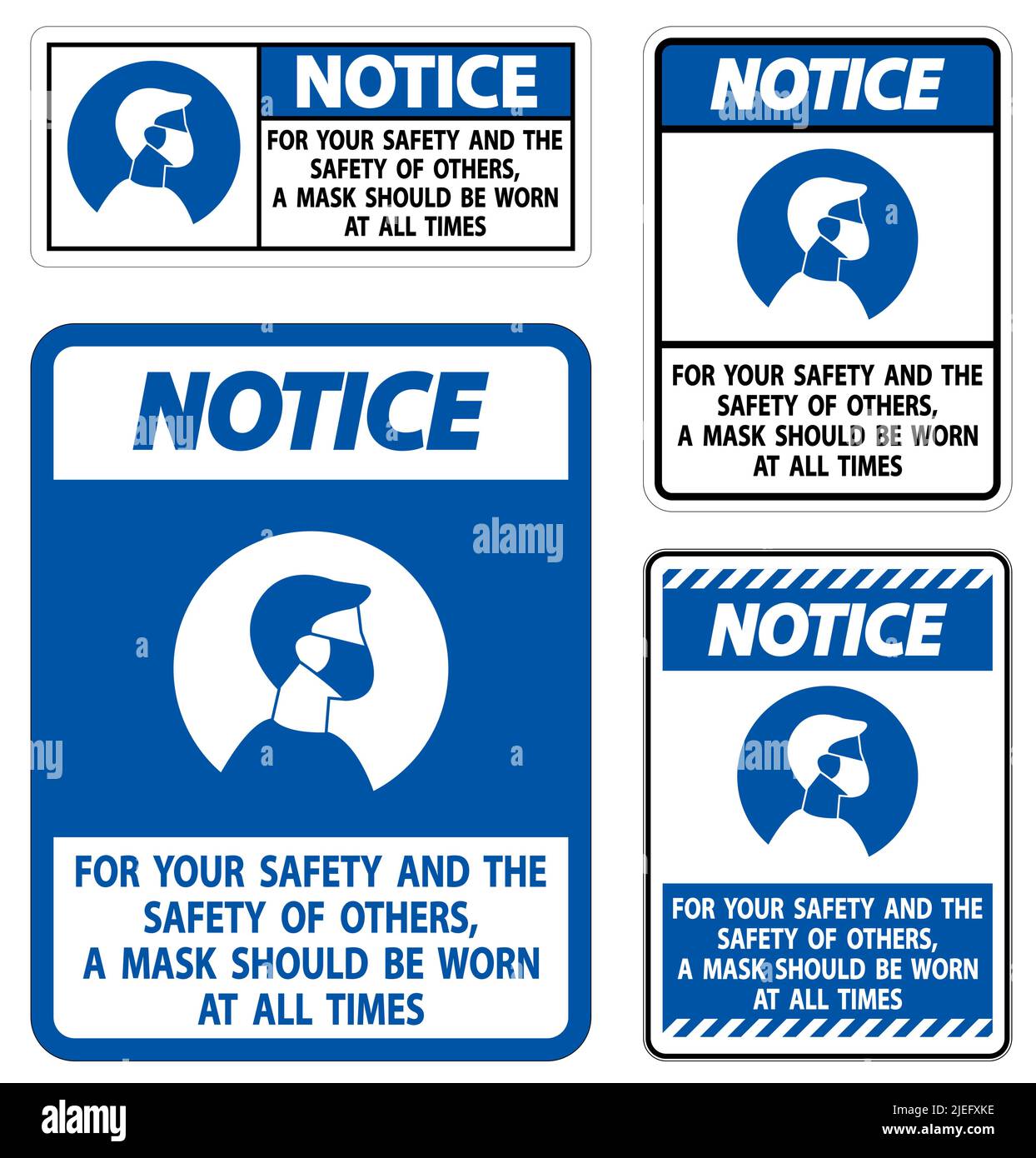 Notice For Your Safety And Others Mask At All Times Sign on white ...