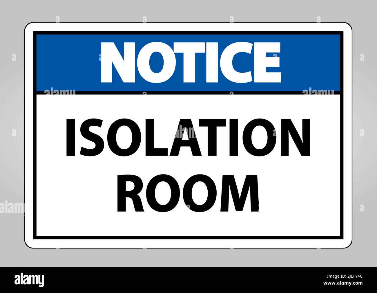 Notice Isolation room Sign Isolate On White Background,Vector ...