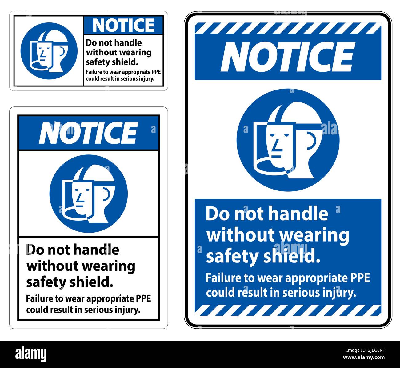Notice Sign Do Not Handle Without Wearing Safety Shield, Failure To ...