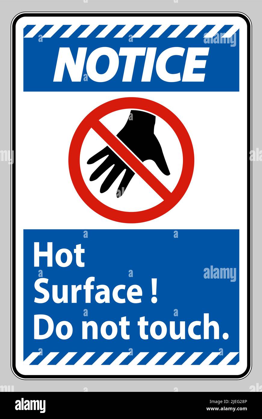 Notice Sign Hot Surface Do Not Touch On White Background Stock Vector ...