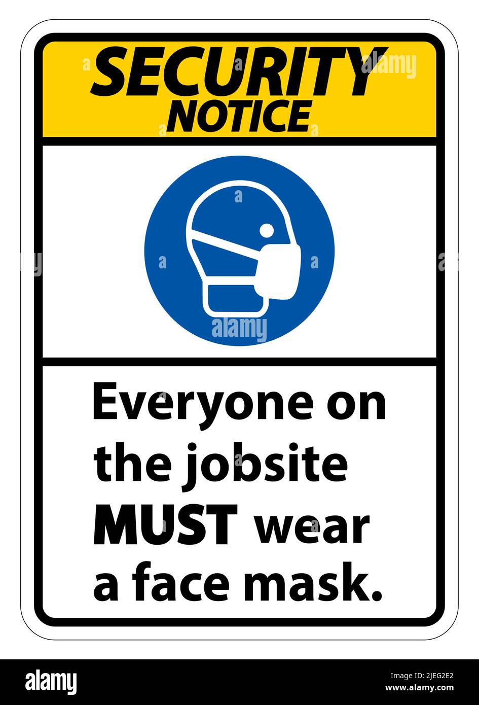 Security Notice Wear A Face Mask Sign Isolate On White Background Stock ...