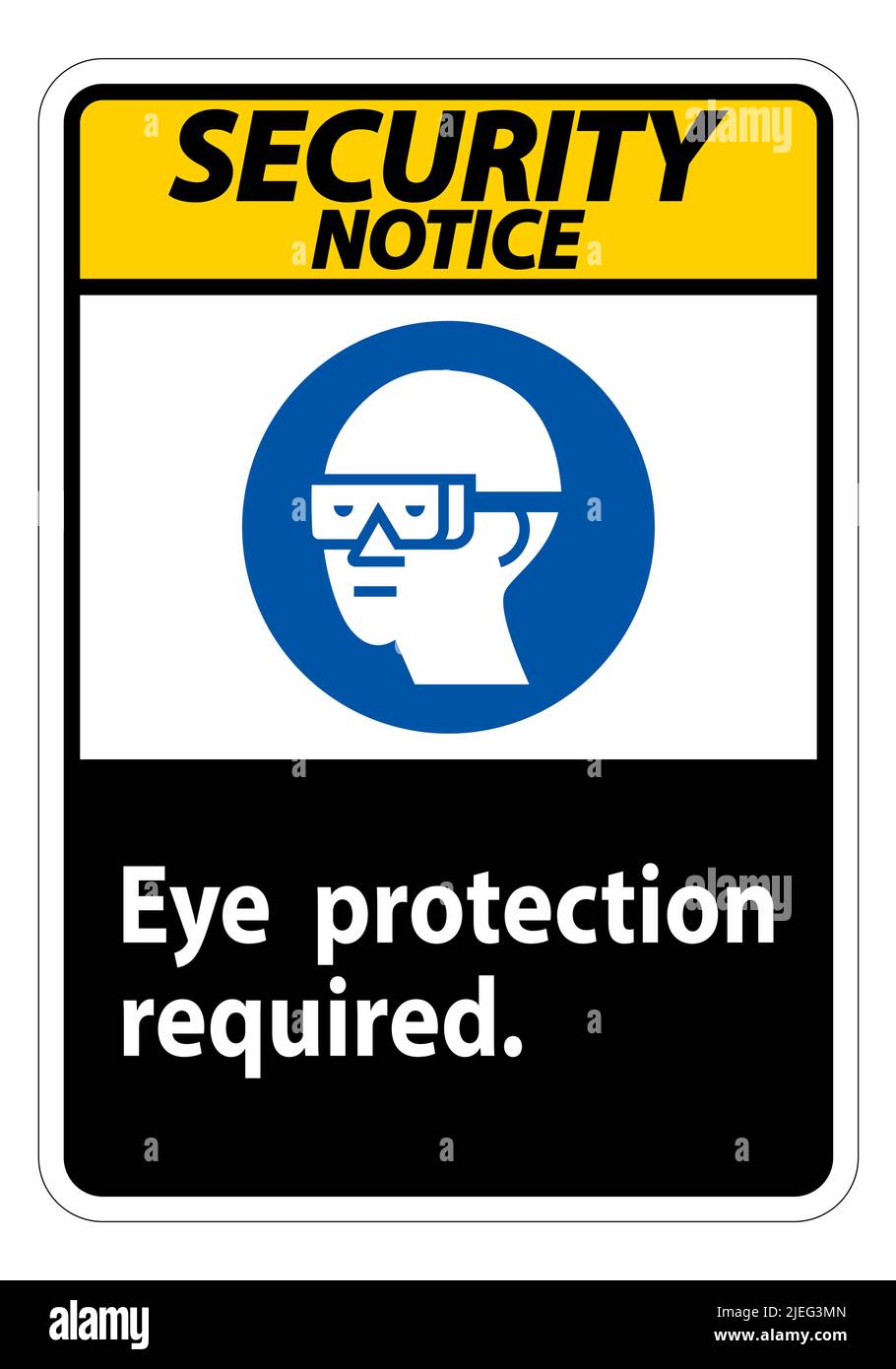 Security Notice Sign Eye Protection Required Symbol Isolate on White ...