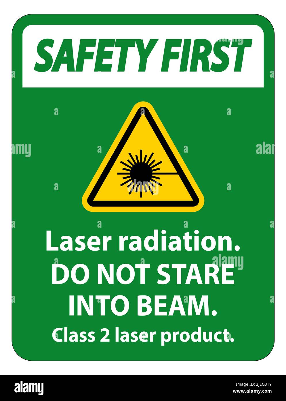 Safety First Laser radiation,do not stare into beam,class 2 laser ...