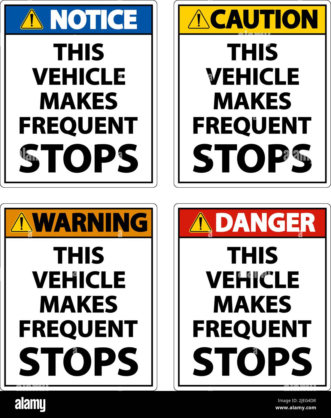 This Vehicle Makes Frequent Stops Label Sign On White Background Stock ...