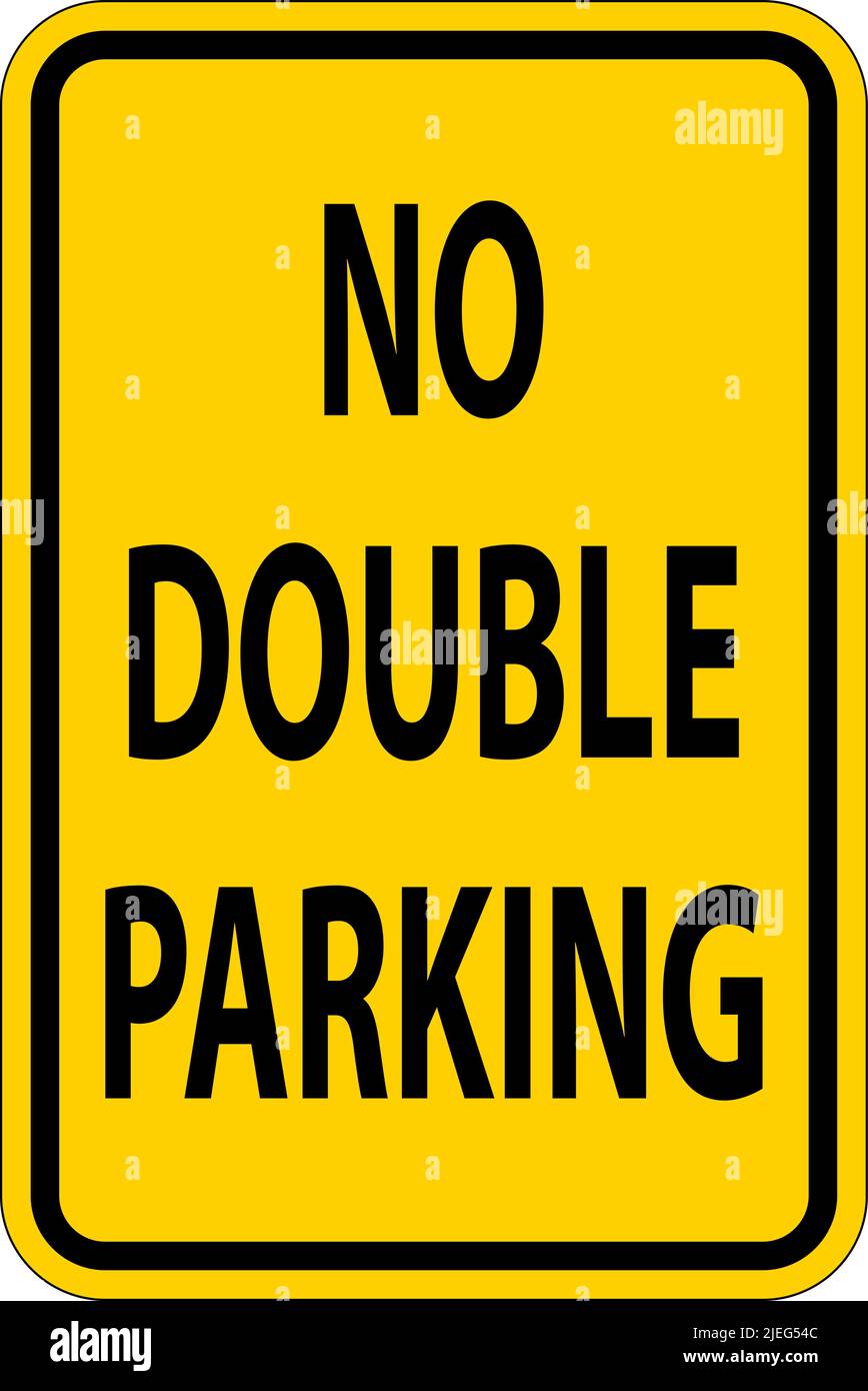 No Double Parking Sign On White Background Stock Vector Image & Art - Alamy