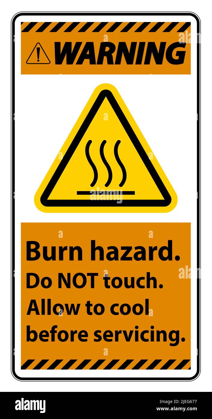Warning Burn hazard safety,Do not touch label Sign on white background ...