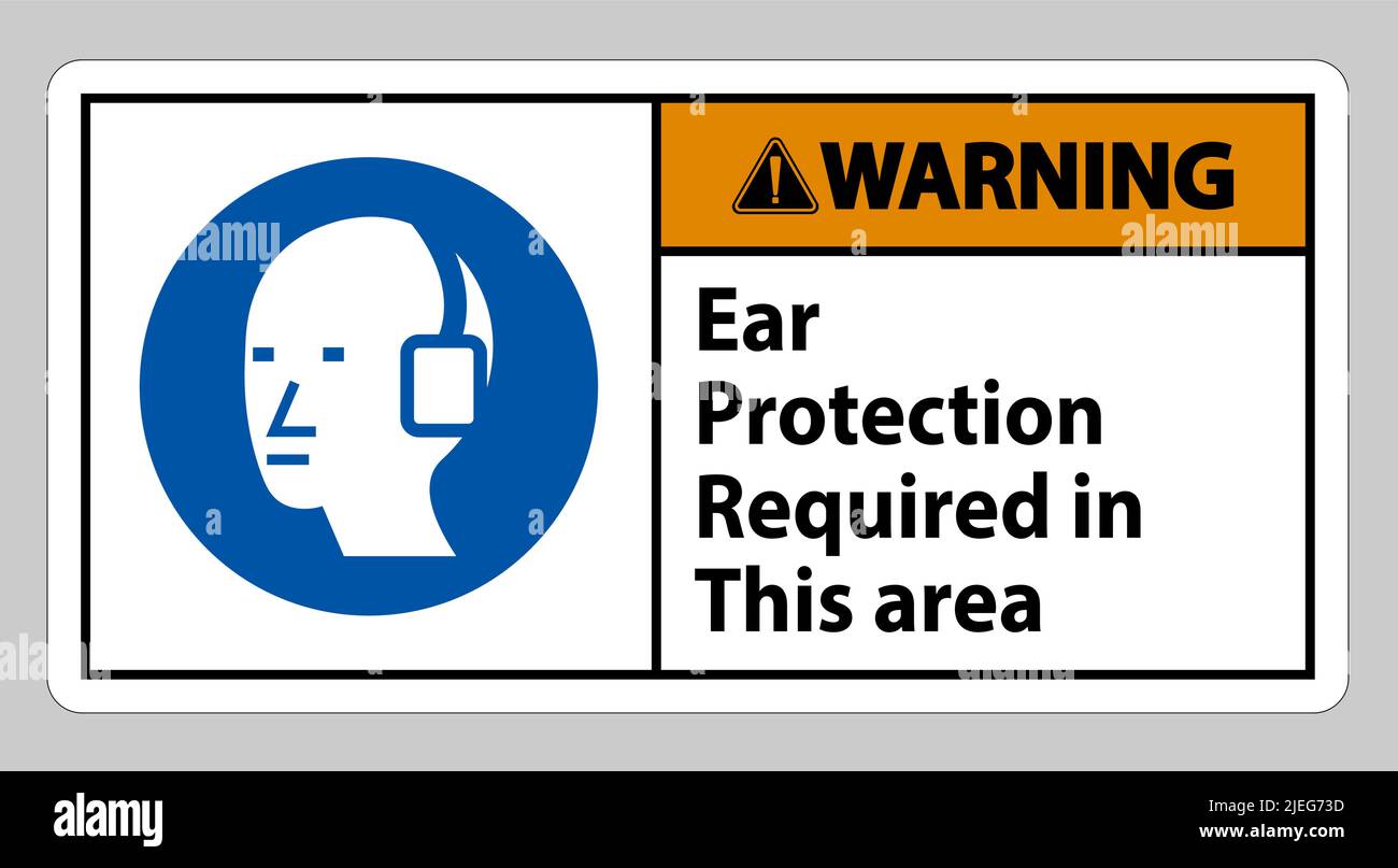 Warning Sign Ear Protection Required In This Area Symbol Stock Vector ...
