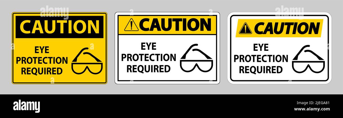 Caution sign Eye Protection Required on white background Stock Vector ...