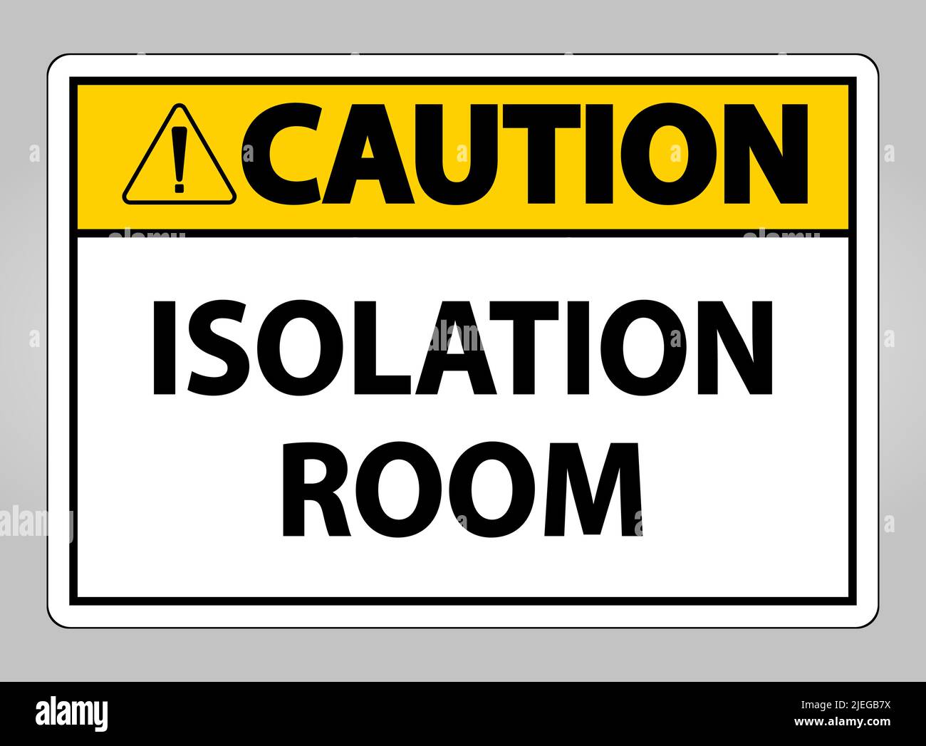 Caution Isolation room Sign Isolate On White Background,Vector ...