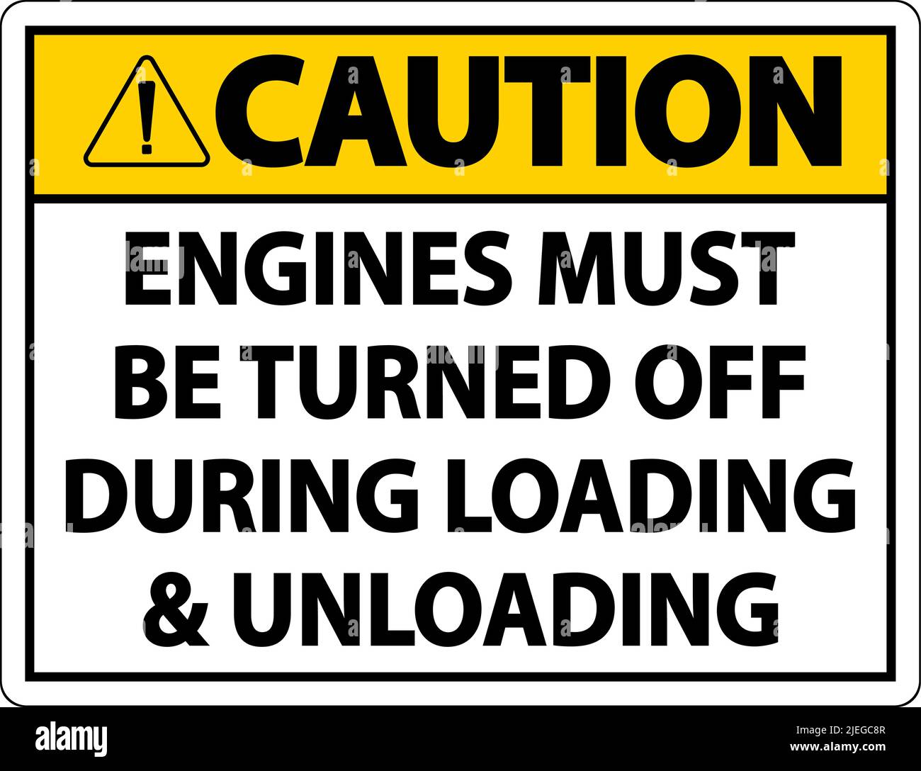 Caution Engines Must Be Turned Off Sign On White Background Stock ...