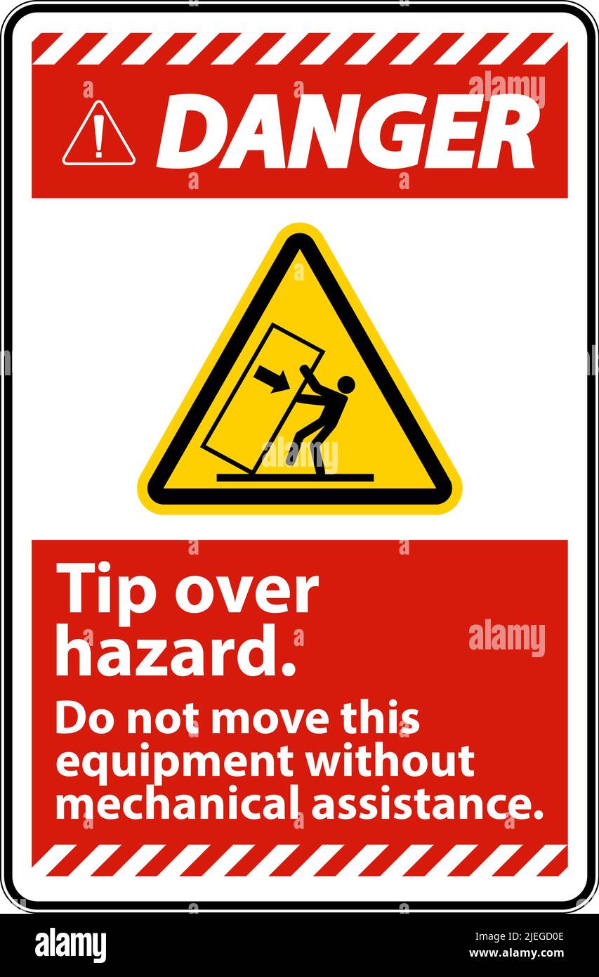 Danger Tip Over Hazard Do Not Move Label On White Background Stock ...