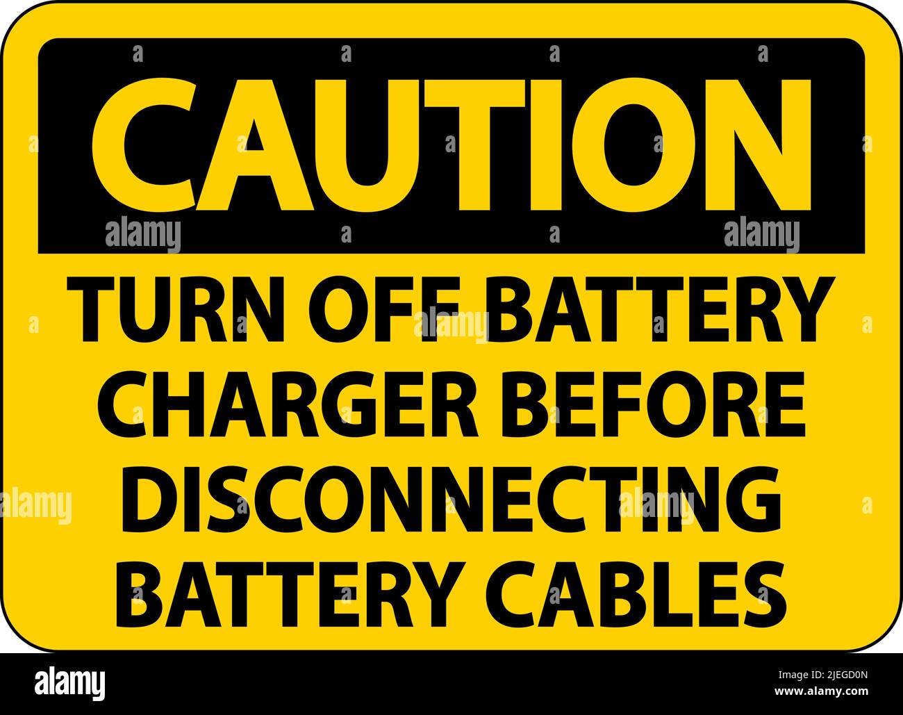 Caution Turn Off Battery Charger Sign On White Background Stock Vector ...