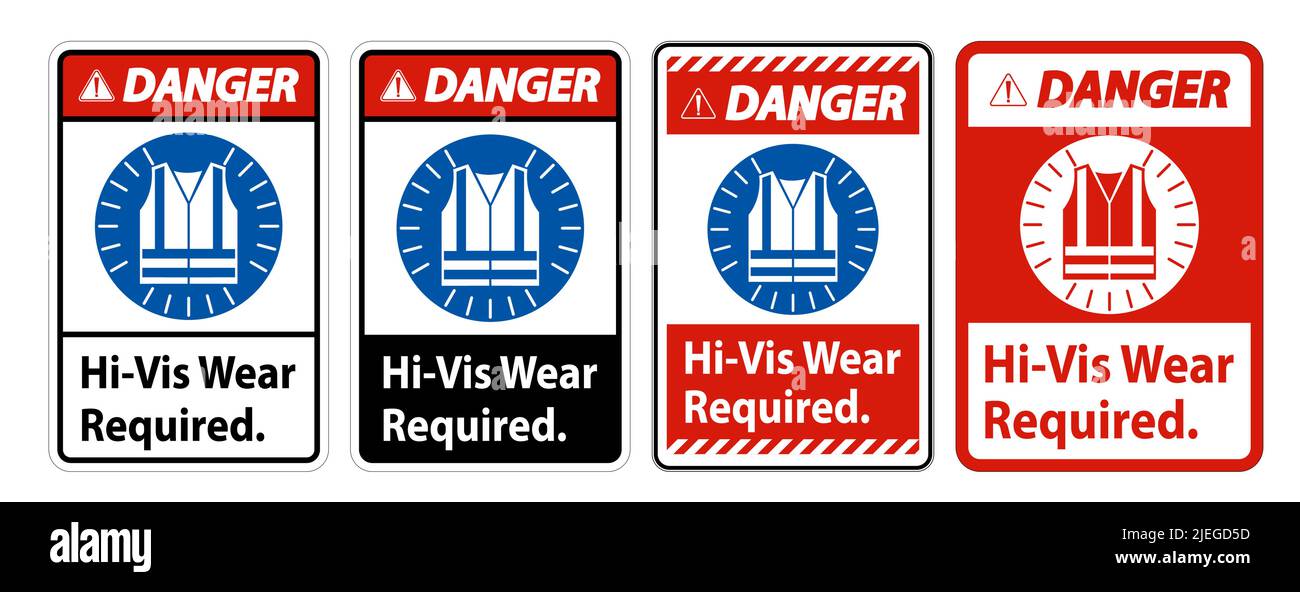 Danger Sign Hi-Vis Wear Required on white background Stock Vector Image ...