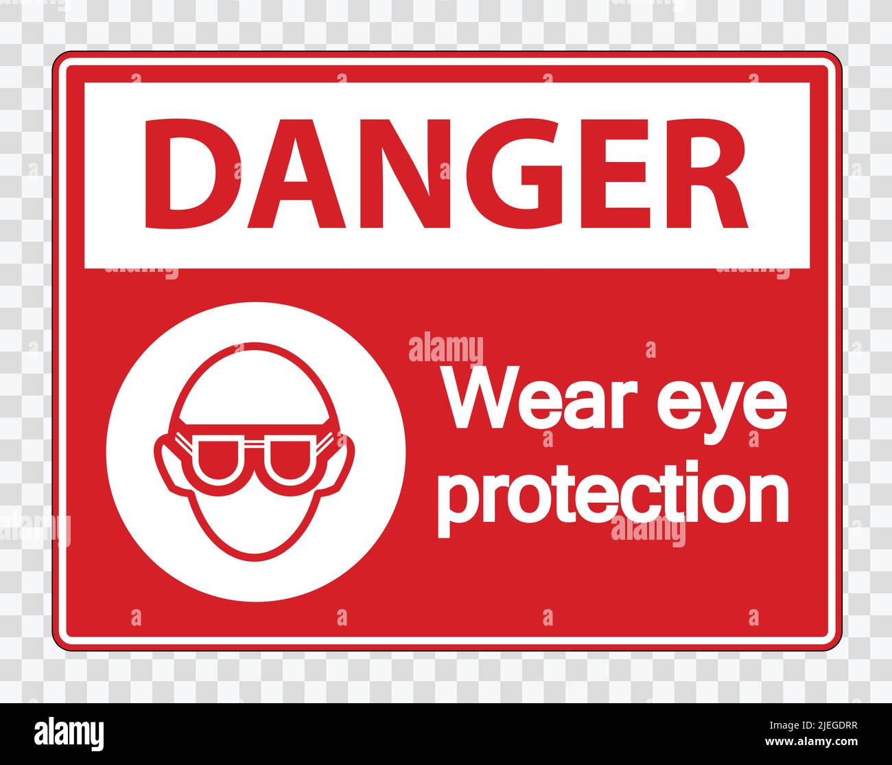 Danger Wear eye protection on transparent background,vector ...