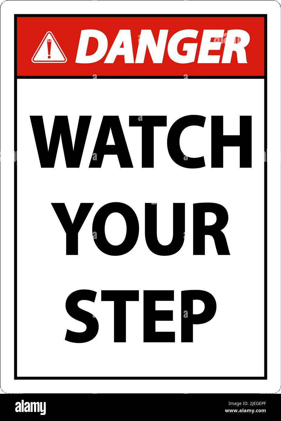 Danger Watch Your Step Sign On White Background Stock Vector Image ...