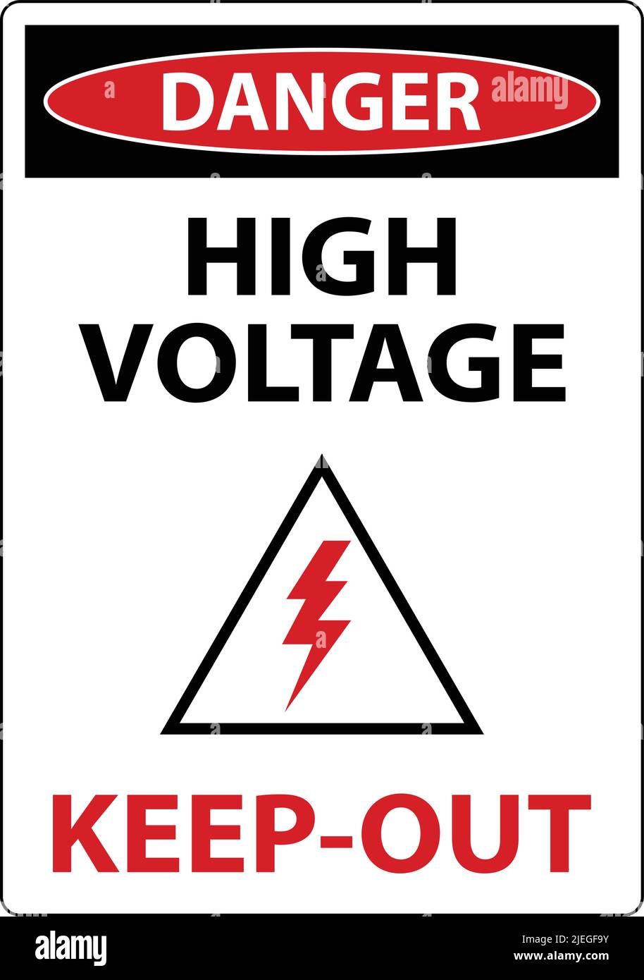 Danger High Voltage Keep Out Sign On White Background Stock Vector ...
