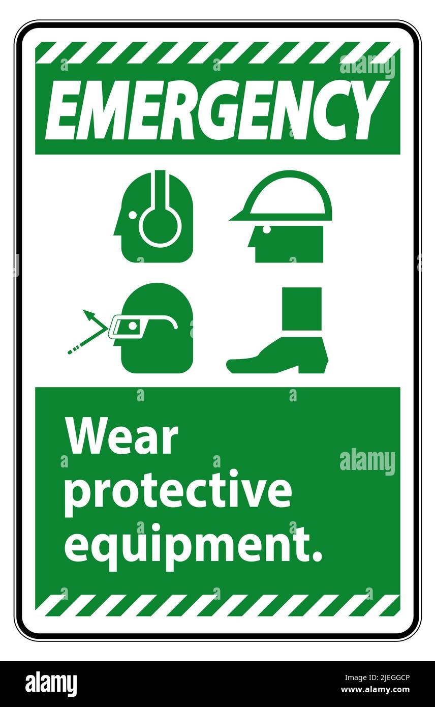 Emergency Sign Wear Protective Equipment,With PPE Symbols on White ...