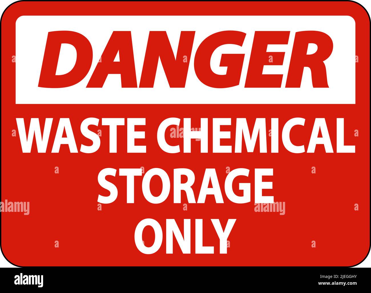 Danger Waste Chemical Storage Only Label Stock Vector Image & Art - Alamy
