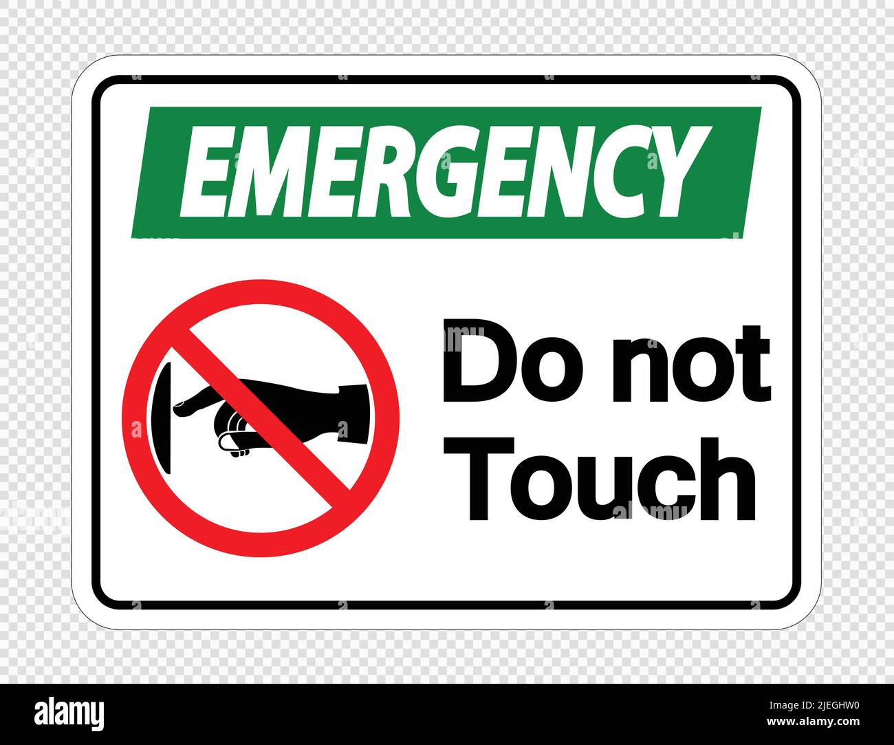 Emergency do not touch sign label on transparent background,vector ...