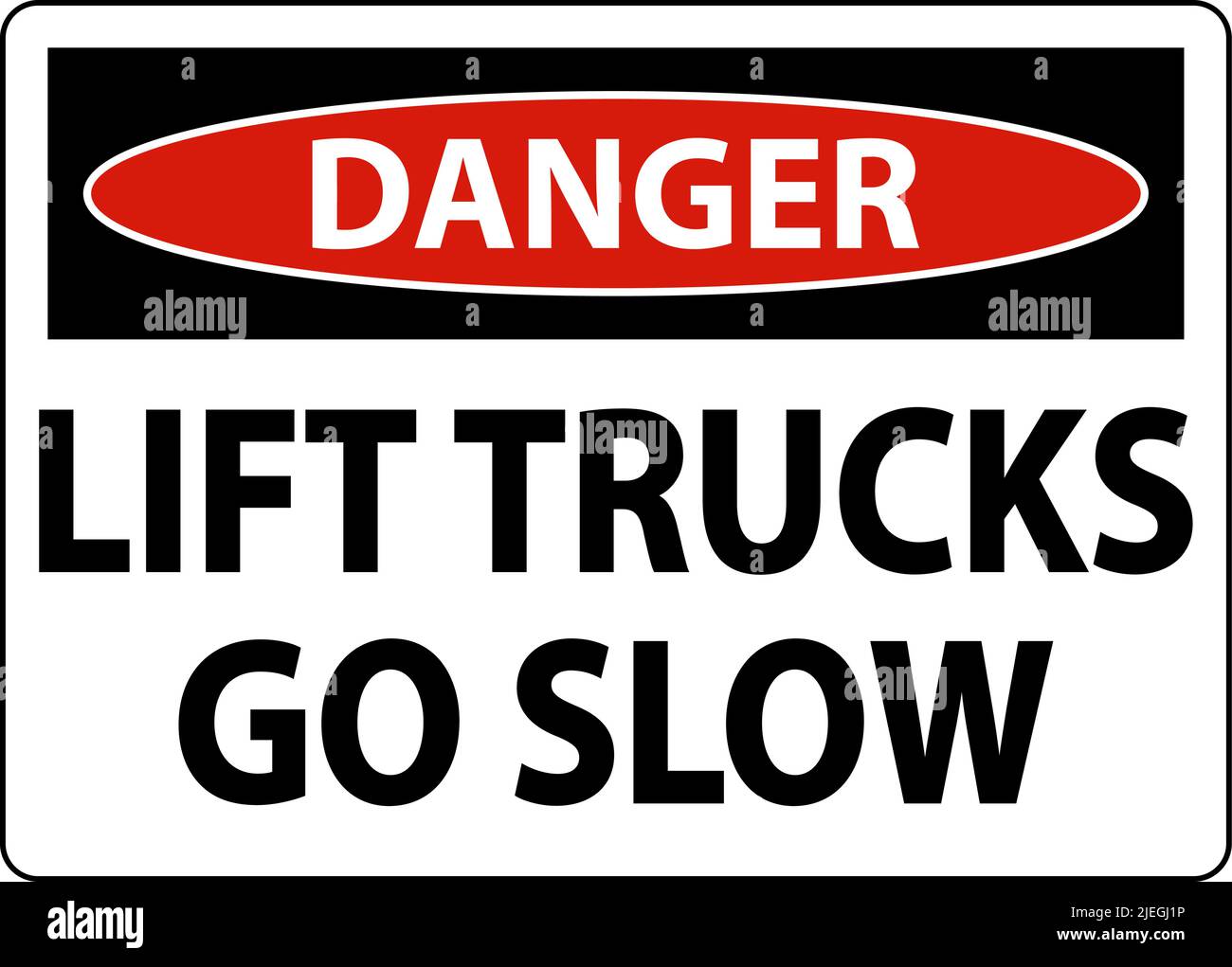 Danger Lift Trucks Go Slow Sign On White Background Stock Vector Image ...