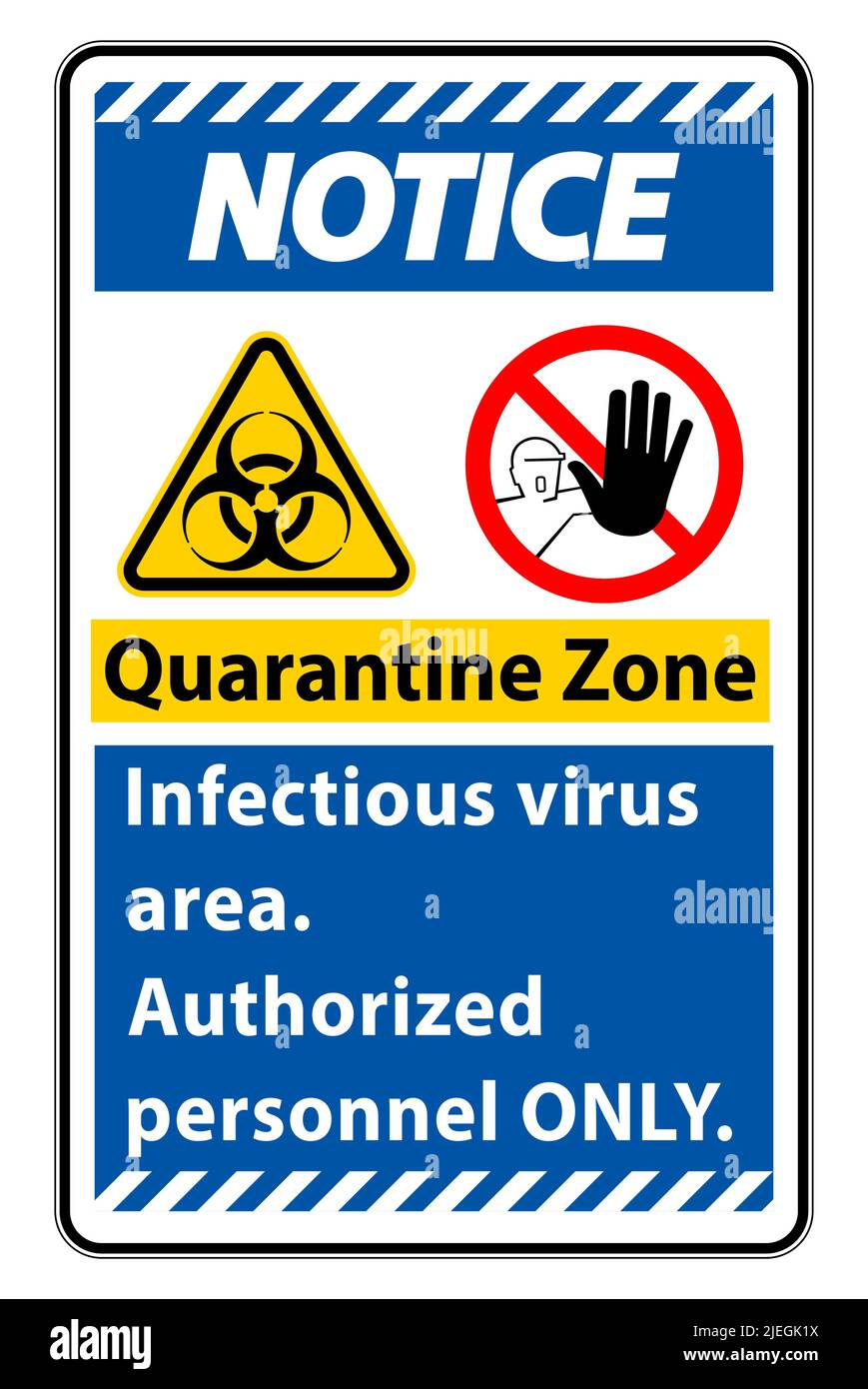 Notice Quarantine Infectious Virus Area sign on white background Stock ...