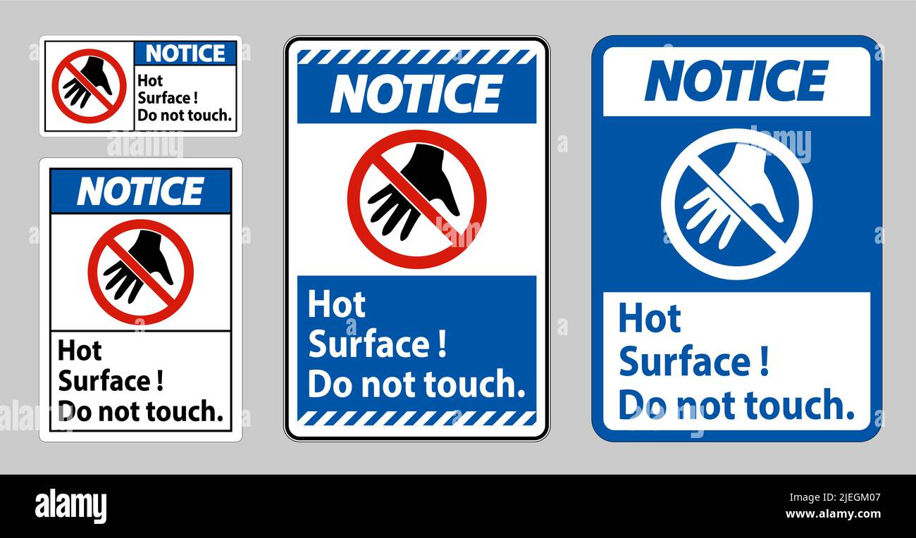 Notice Sign Hot Surface Do Not Touch On White Background Stock Vector ...